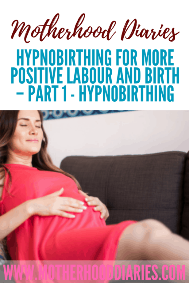 Hypnobirthing for more positive labour and birth – Part 1 ...